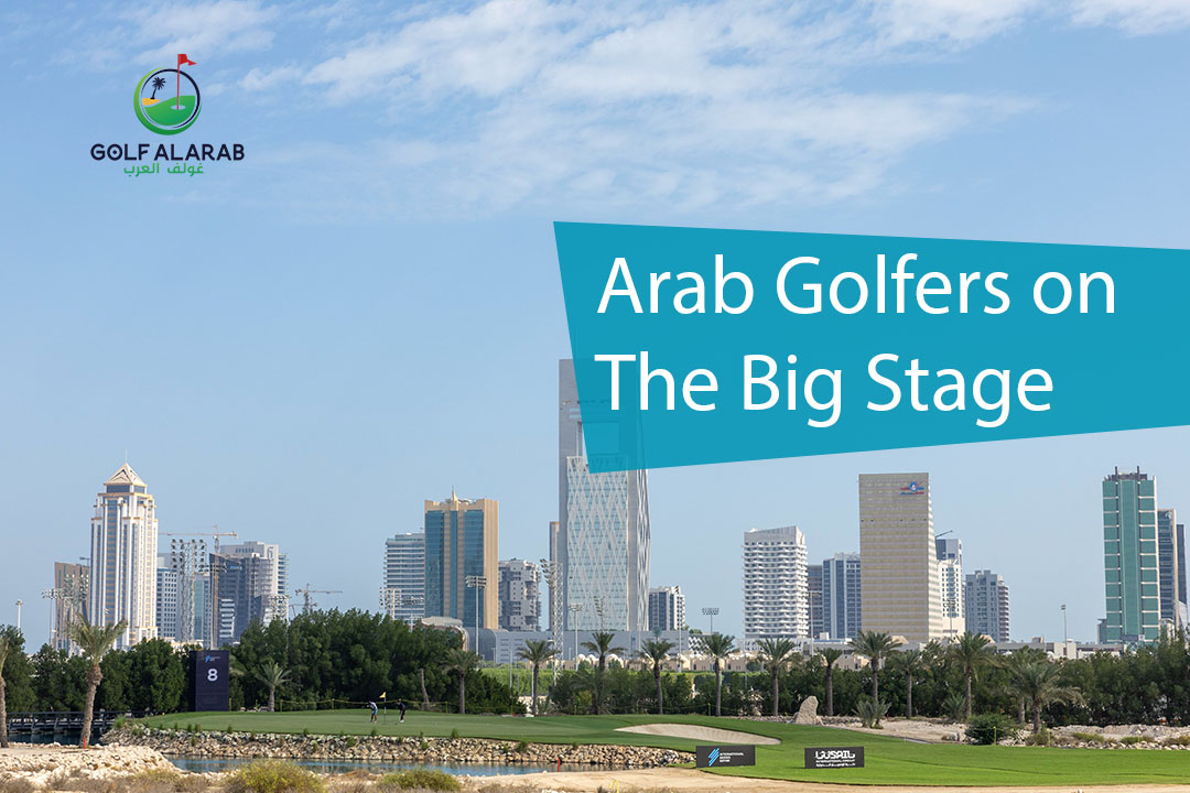 Arab Golfers Make Their Mark on the Global Stage This Week - Golf Alarab